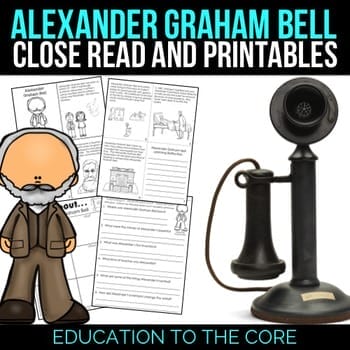 Alexander Graham Bell Reading Passage and Activities | Education to the ...