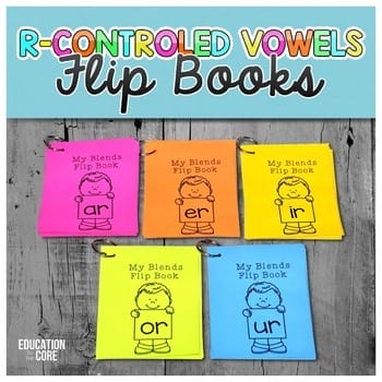 R-Controlled Vowels Flip Books | Education to the Core