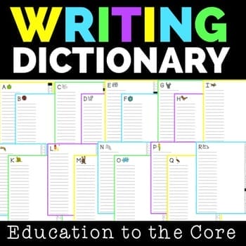 Writing Dictionary | Education to the Core