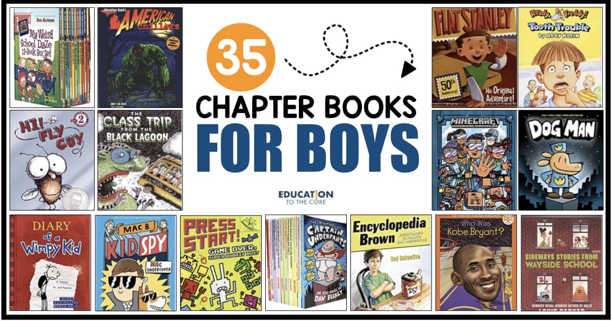 35 Chapter Books for Boys | Education to the Core