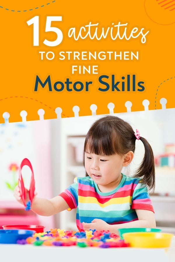 15 Activities to Strengthen Fine Motor Skills | Education to the Core